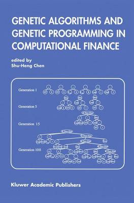 Genetic Algorithms and Genetic Programming in Computational Finance by ...