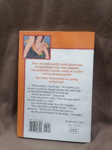 The Bailey School Kids Ser.: Witches Don't Do Backflips by Marcia Jones ...