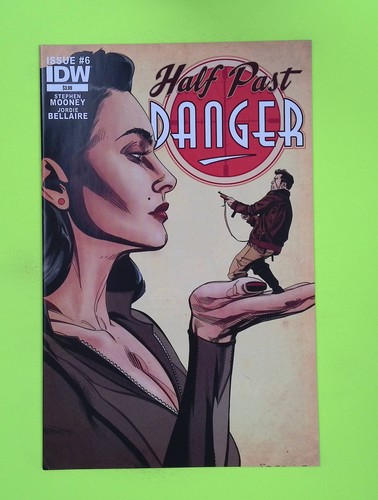 Half Past Danger #6 2013 IDW Publishing 8.0 Comic Book G73-84 | eBay