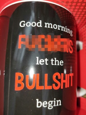 Good Morning F......s Let The Bulls..t Begin Mug | eBay Australia