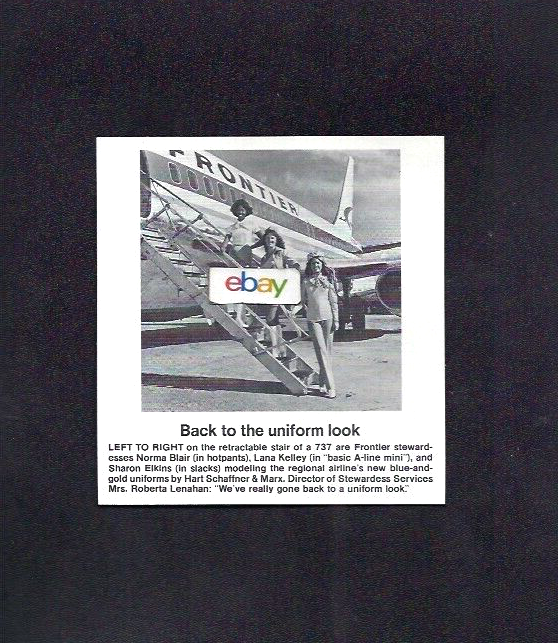 FRONTIER AIRLINES 1974 CLIPPING & PICTURE NEW F/A UNIFORMS 737 JET ...
