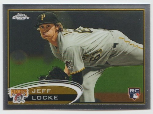 2012 Topps Chrome Baseball #176 Jeff Locke RC - Pittsburgh Pirates | eBay