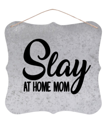 Slay at home Mom hanging metal home decor wall sign | eBay