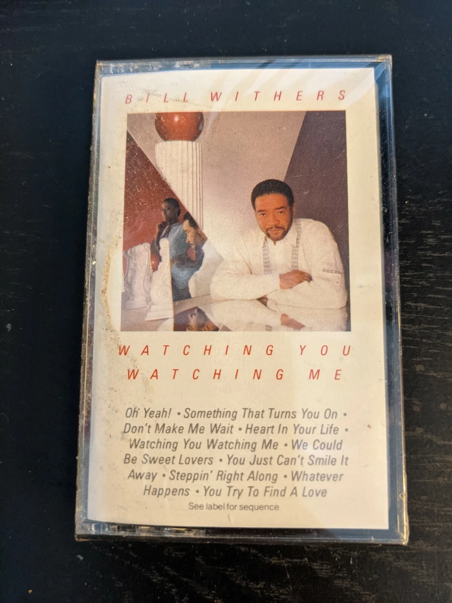 Bill Withers Watching You Watching Me