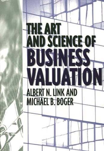 Art and Science of Business Valuation by Albert N Link: New ...