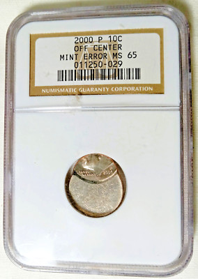 2000-P Roosevelt Dime NGC MS65 Dated 80% Way Off Center Dime Mint Error ...