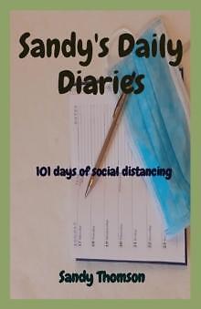 Sandys Daily Diaries by Sandy Thomson 9781838326807 NEW Paperback ...