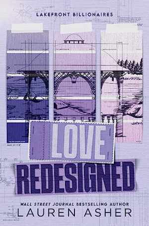 Love Redesigned (Lakefront - Paperback, by Asher Lauren - Very Good ...