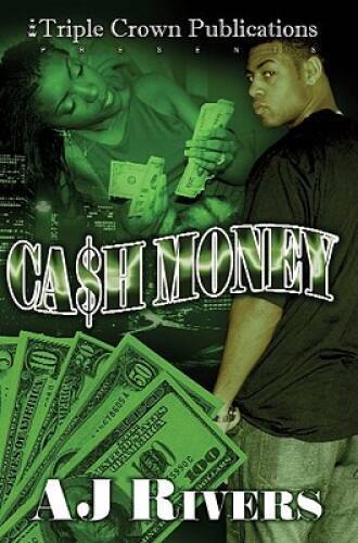 Cash Money (Triple Crown Publications Presents) - Paperback - VERY GOOD ...