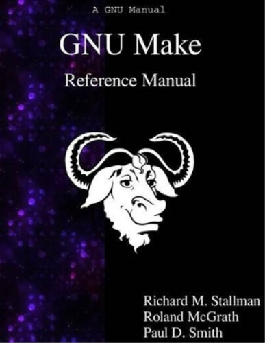 Richard M Stallman GNU Make Reference Manual (Poche) 9789881443519 | eBay