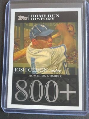 2007 Topps Baseball Josh Gibson #JG110 Home Run History 800+ | eBay