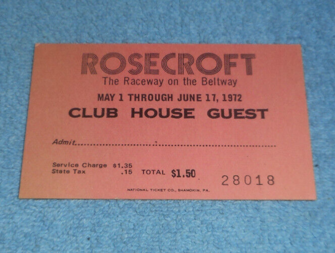 1972 Rosecroft Raceway Harness Horse Racing Track Club House Guest Pass ...
