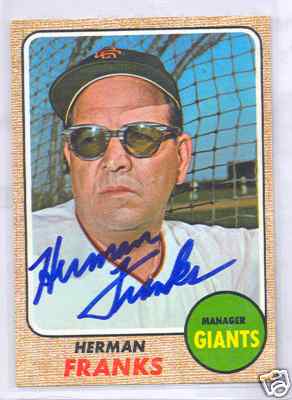 Herman Franks San Francisco Giants 1968 Topps #267 Autographed Baseball ...