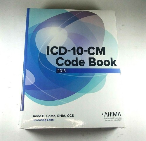 2016 ICD 10-CM Code Book AHIMA 9781584265238| eBay