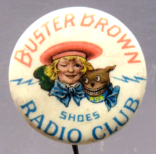 rare 1929 BUSTER BROWN SHOES RADIO CLUB premium pinback button w/back ...