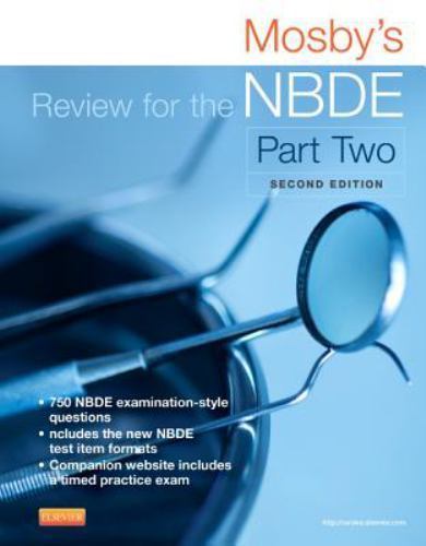 Mosby's Review for the NBDE Part II by Mosby (2014, Trade Paperback ...