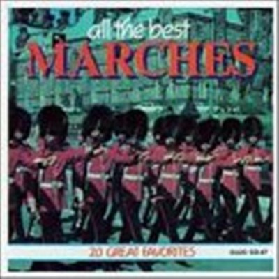 All the Best Marches - Music CD - Various Artists - 1994-09-08 - Madacy ...