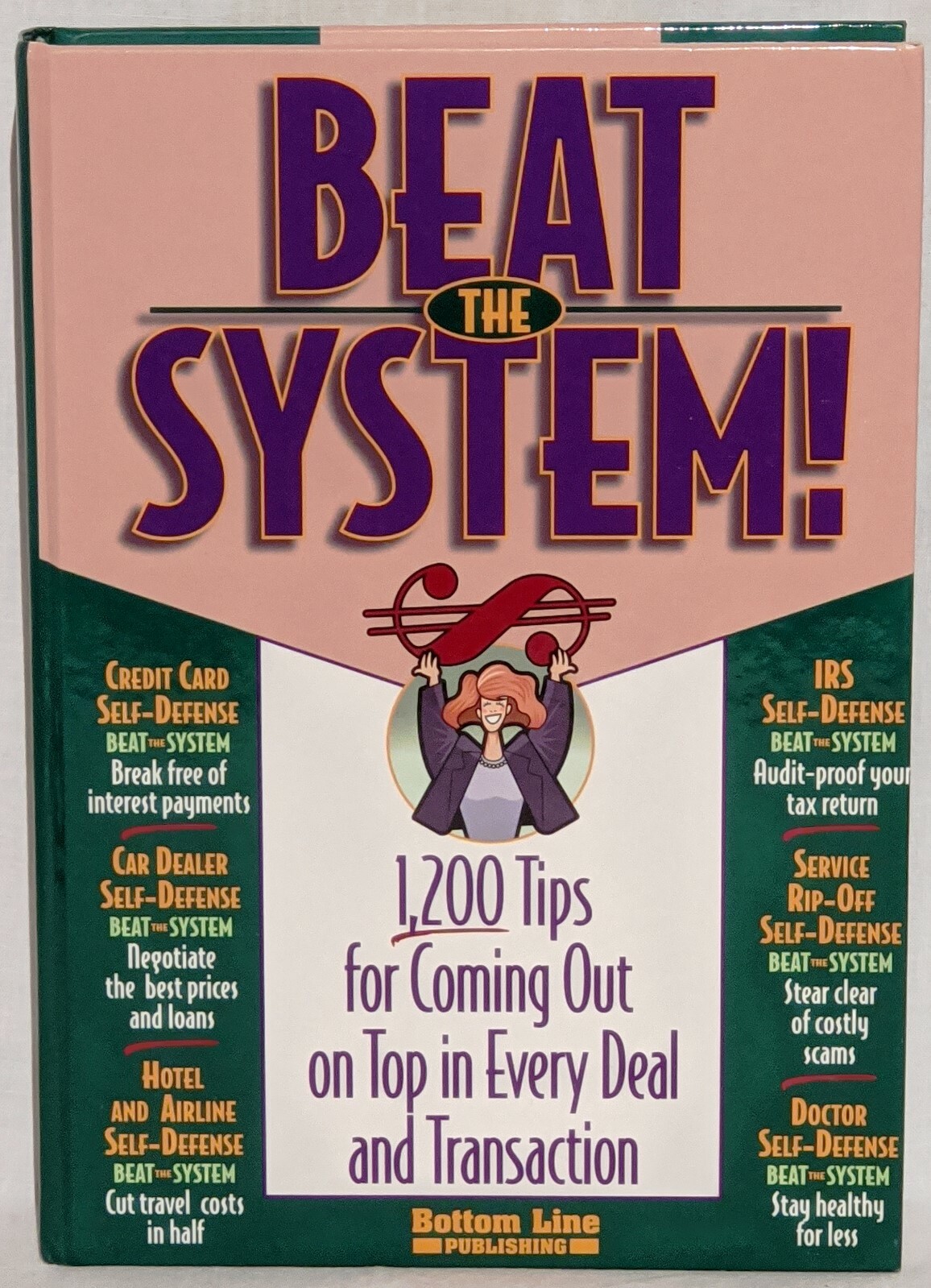 Beat the system by Bottom line Books | eBay