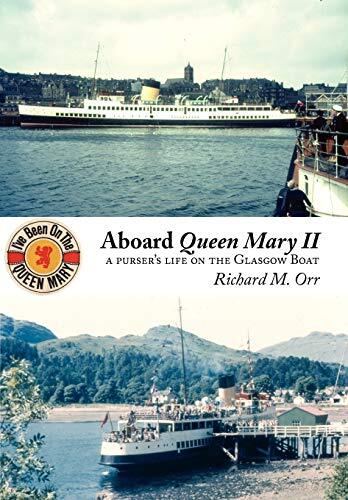 Aboard Queen Mary II: A Purser's Life... by Orr, Richard M. Paperback ...
