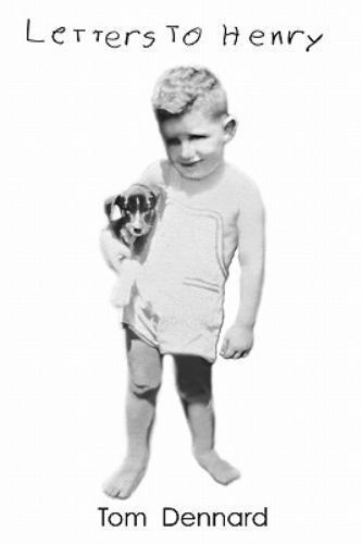 Letters to Henry by Tom Dennard (2011, Trade Paperback) for sale online ...