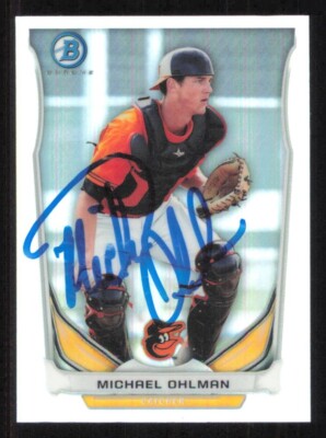 MICHAEL OHLMAN Autograph Baseball MINI Chrome card auto BALTIMORE ...