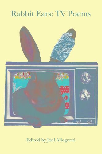 Rabbit Ears : TV Poems by Joel Allegretti (2015, Trade Paperback) for sale online | eBay UK