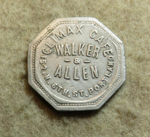 PORTLAND, OREGON WALKER & ALLEN CLIMAX CAFE 5¢ TOKEN | eBay
