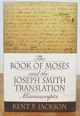 The Book of Moses and the Joseph Smith Translation/ Kent P. Jackson | eBay