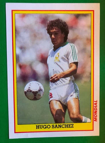 FOOTBALL 1986 HUGO SANCHEZ MEXIQUE TEAM RARE ROOKIE CARD MONDIAL MEXICO ...
