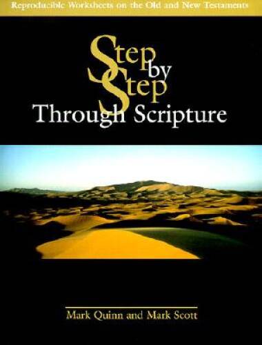 Step by Step Through Scripture: Reproducible Worksheets on the Old and Ne - GOOD 9780877936923| eBay