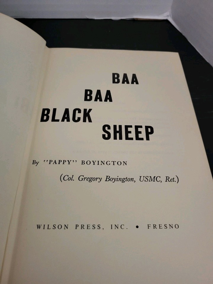 Baa Baa Black Sheep Gregory "Pappy" Boyington 1958 First Ed INSCRIBED ...