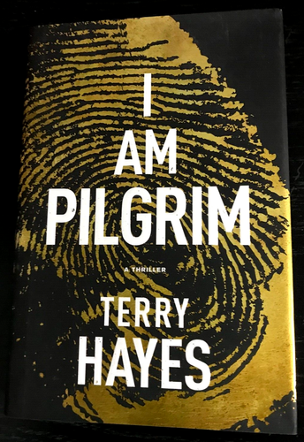 I Am Pilgrim by Terry Hayes New HC 1st 1st SIGNED Atria Emily Bestler ...