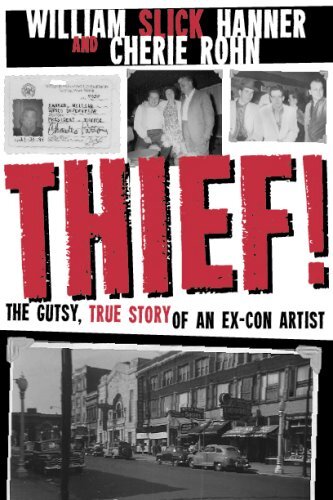 Thief!: A Gutsy, True Story of an Ex-C..., Rohn, Cherie 9781569803172| eBay