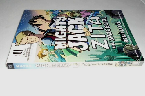 Mighty Jack and Zita the Spacegirl Ben Hatke Graphic Novel ADVANCE ...