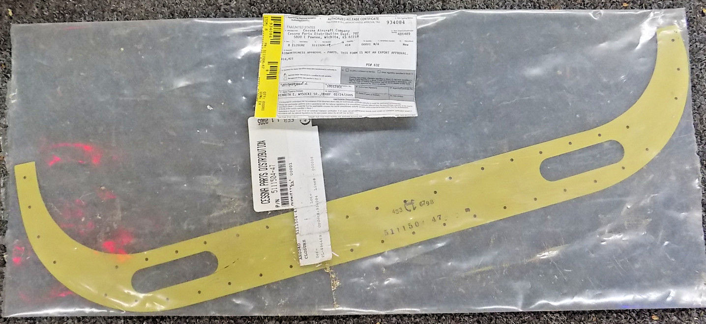 New Cessna Part No. 5111504-47 Closure WITH 8130-3 TAG | eBay