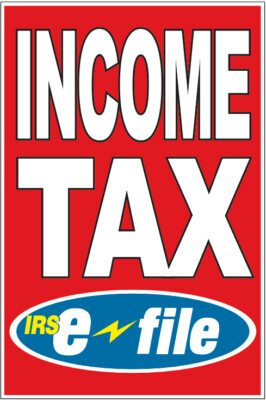 24x36 INCOME TAX E-FILE Poster Retail Business Store Window POP Sign rb ...
