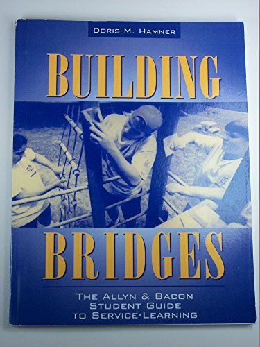 Building Bridges : The Allyn and Bacon Student Guide to Service ...