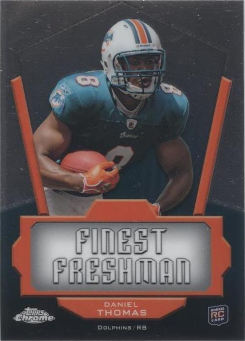 2011 Topps Chrome - Finest Freshman Daniel Thomas #FF-DT (RC) for sale online | eBay