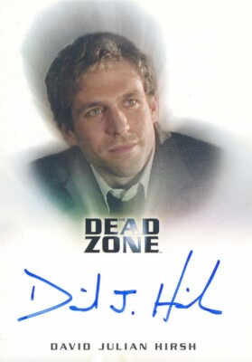2004 RITTENHOUSE THE DEAD ZONE AUTOGRAPH CARD DAVID JULIAN HIRSH | eBay