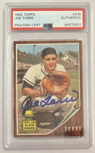 1962 Topps #218 / Joe Torre ROOKIE AUTOGRAPHED / AUTO / PSA SLABBED ...