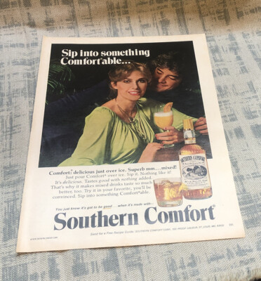 Southern Comfort Whiskey Print Ad vintage 1978 slip into something ...