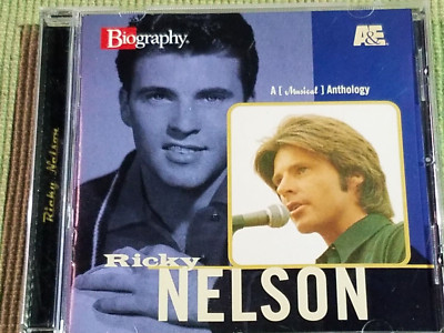 RICKY NELSON A&E BIOGRAPHY A MUSICAL ANTHOLOGY 14 TRACK CD FREE ...
