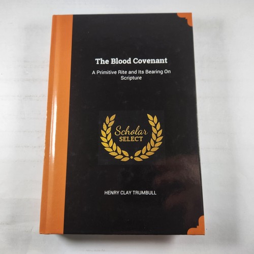 vThe Blood Covenant Hardcover Anthologies (non-poetry) Book Henry Clay ...