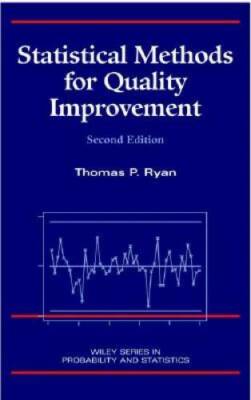 Statistical Methods for Quality Improvement (Wiley Series in ...