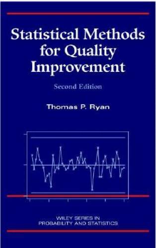 Statistical Methods for Quality Improvement (Wiley Series in ...