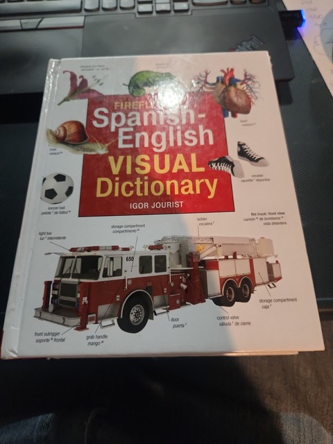 The Firefly Spanish-English Visual Dictionary by Nancy Foran (2015 ...