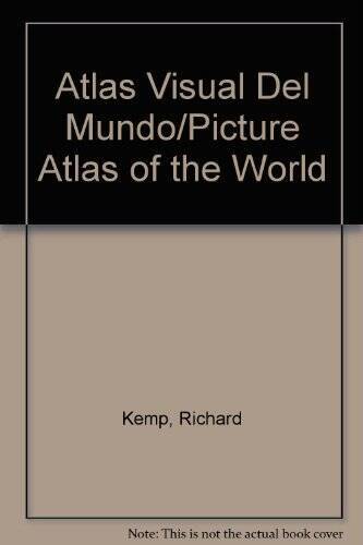 Atlas Visual Del Mundo - Hardcover By Kemp, Richard - GOOD ...