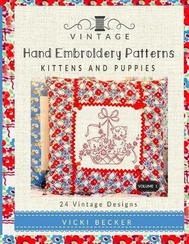 Vicki Becker Vintage Hand Embroidery Patterns (Paperback) (UK IMPORT ...
