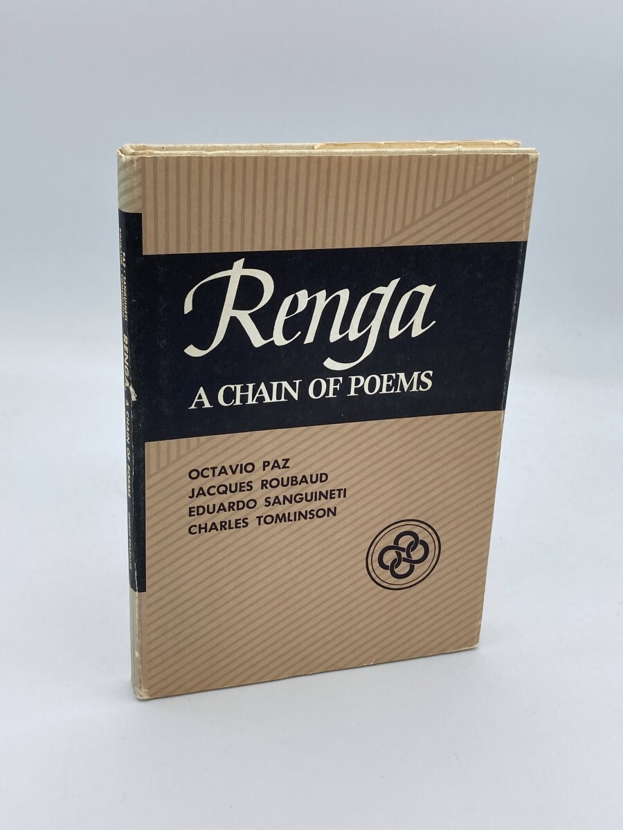 Renga : A Chain of Poems by Octavio Paz Lozano, Jacques S. Roubaud and ...