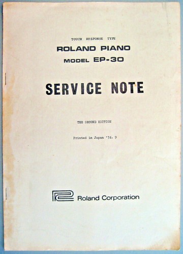 Roland EP-30 Electronic Piano Original Vintage 1974 Service Notes ...